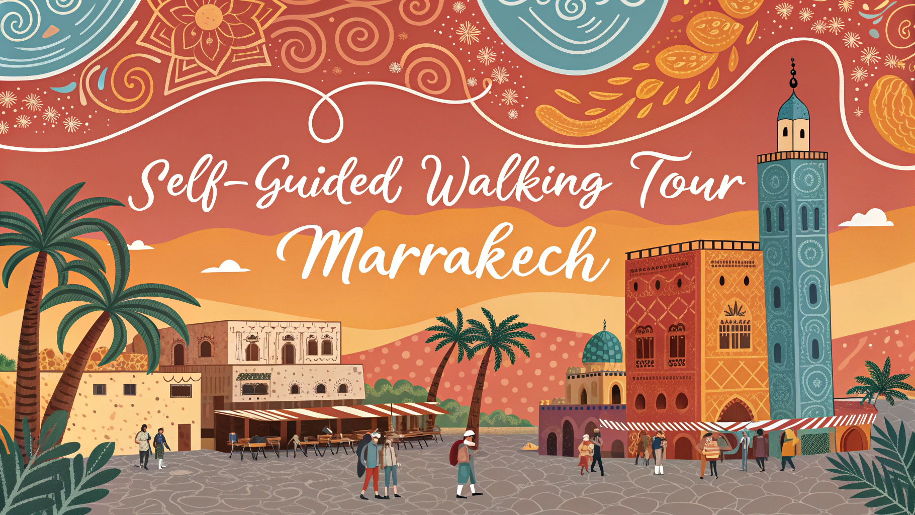 Self-Guided Walking Tour Marrakech - SelfGuidedWalk.com